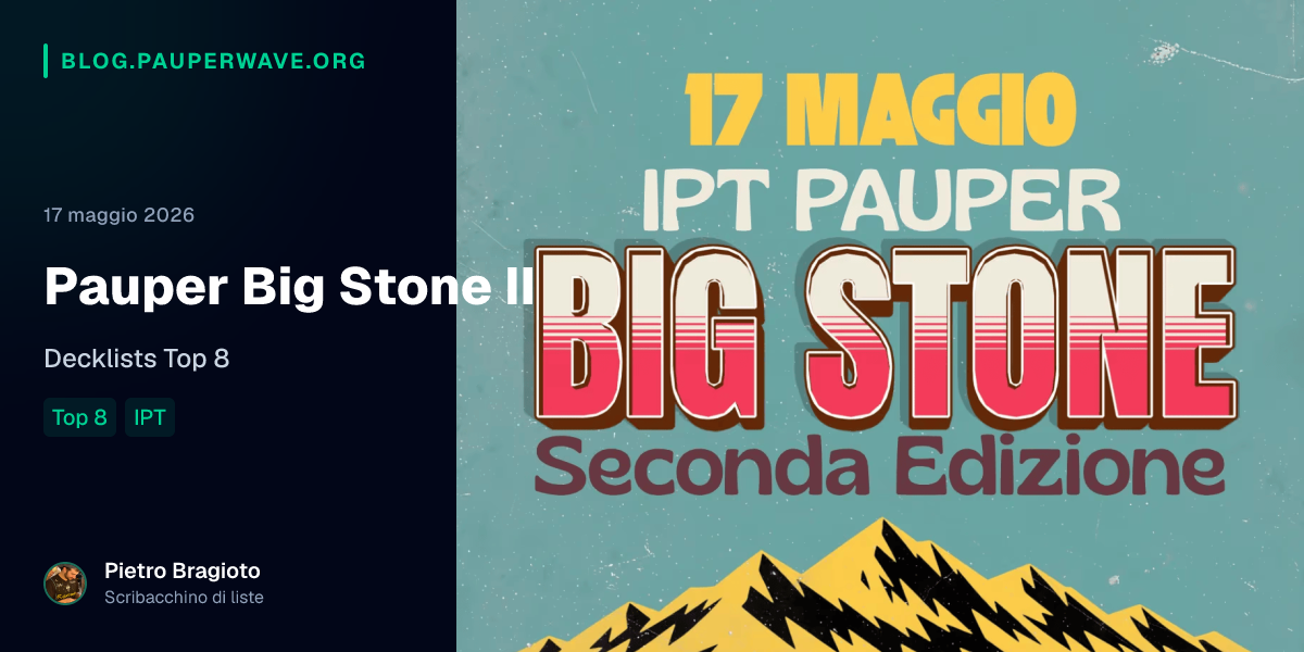 Pauper Big Stone II | Pauperwave Blog